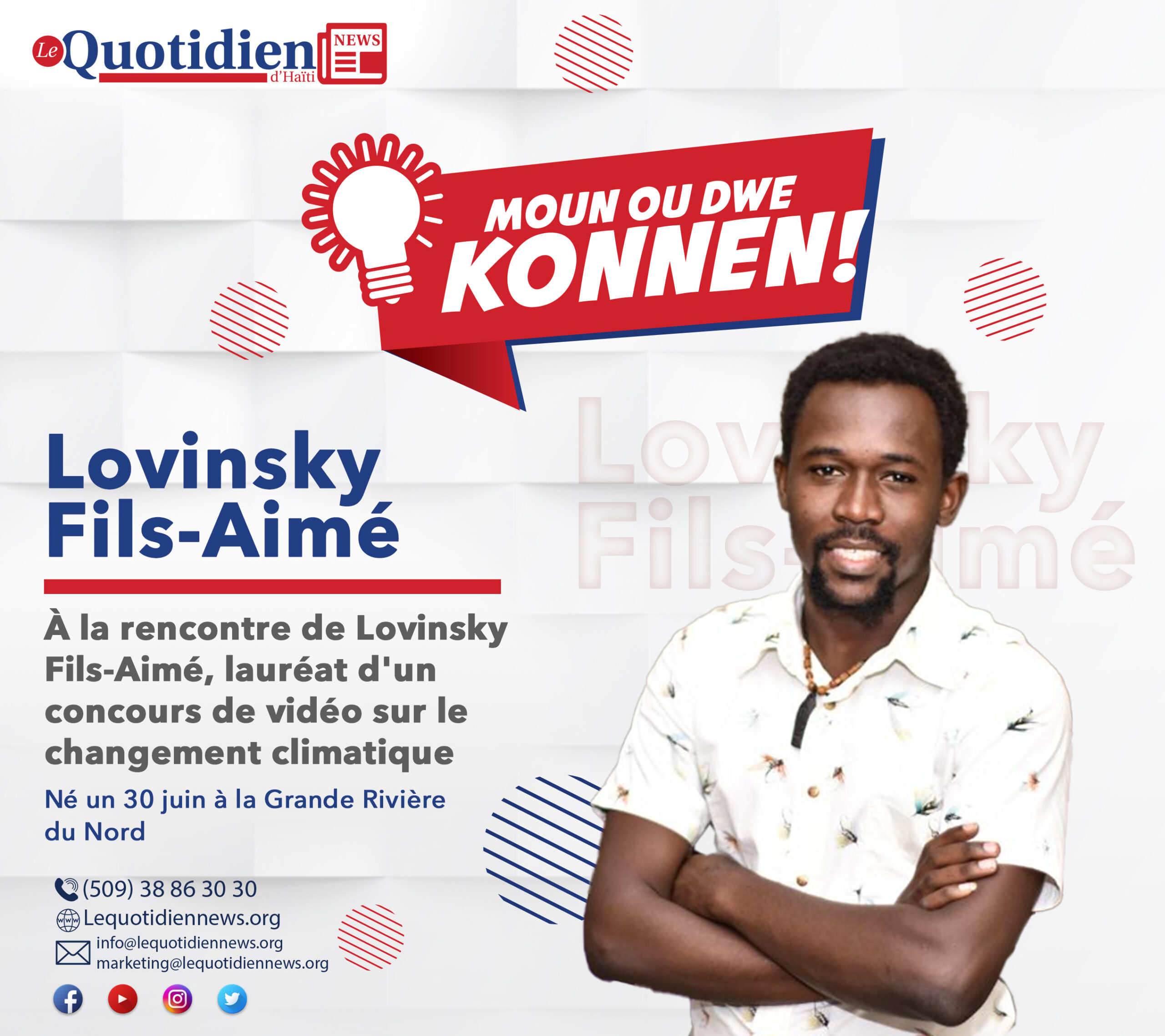 À la rencontre de Lovinsky Fils-Aimé, lauréat d’un concours de vidéo ...