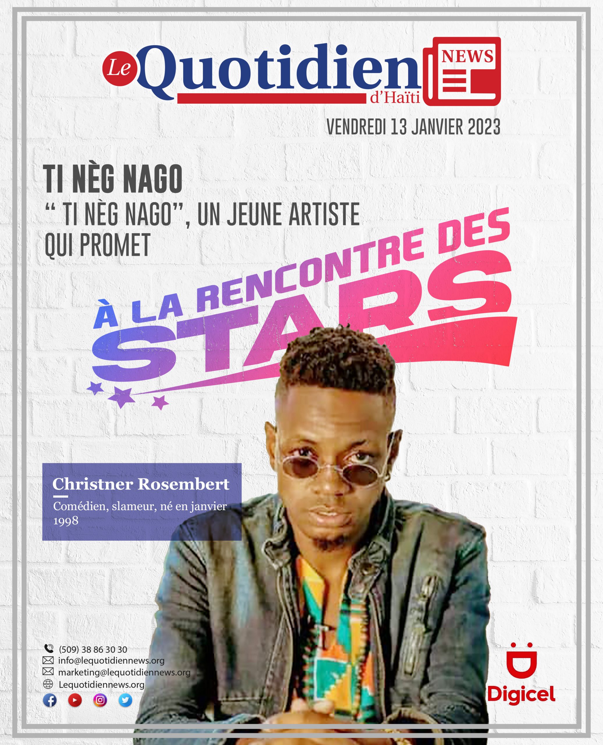 Ti Nèg Nago, un jeune artiste qui promet – Le Quotidien News