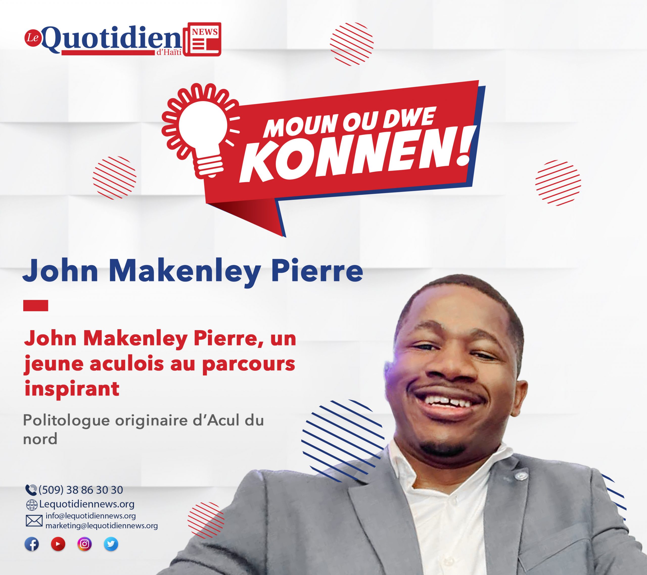 John Makenley Pierre, un jeune aculois au parcours inspirant – Le ...