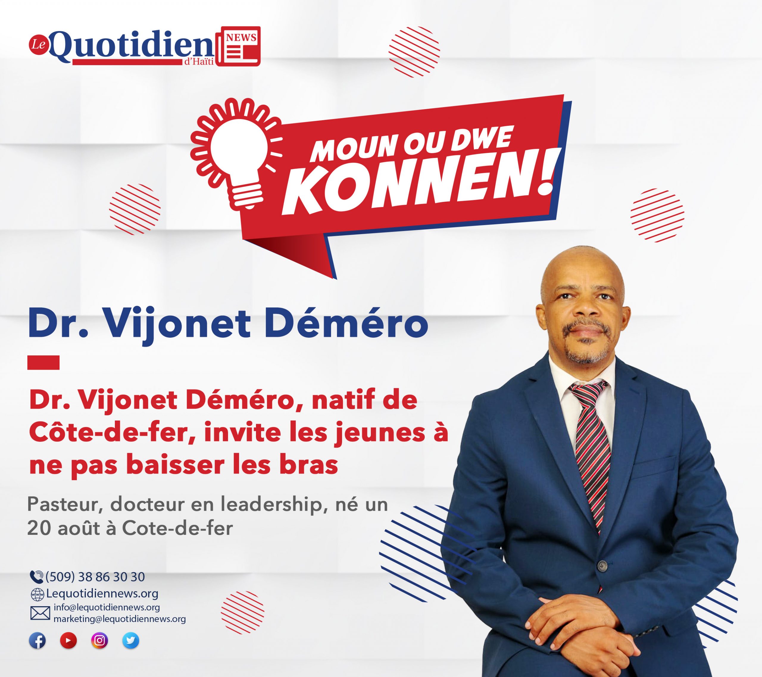 Dr. Vijonet Déméro, natif de Côte-de-fer, invite les jeunes à ne pas ...