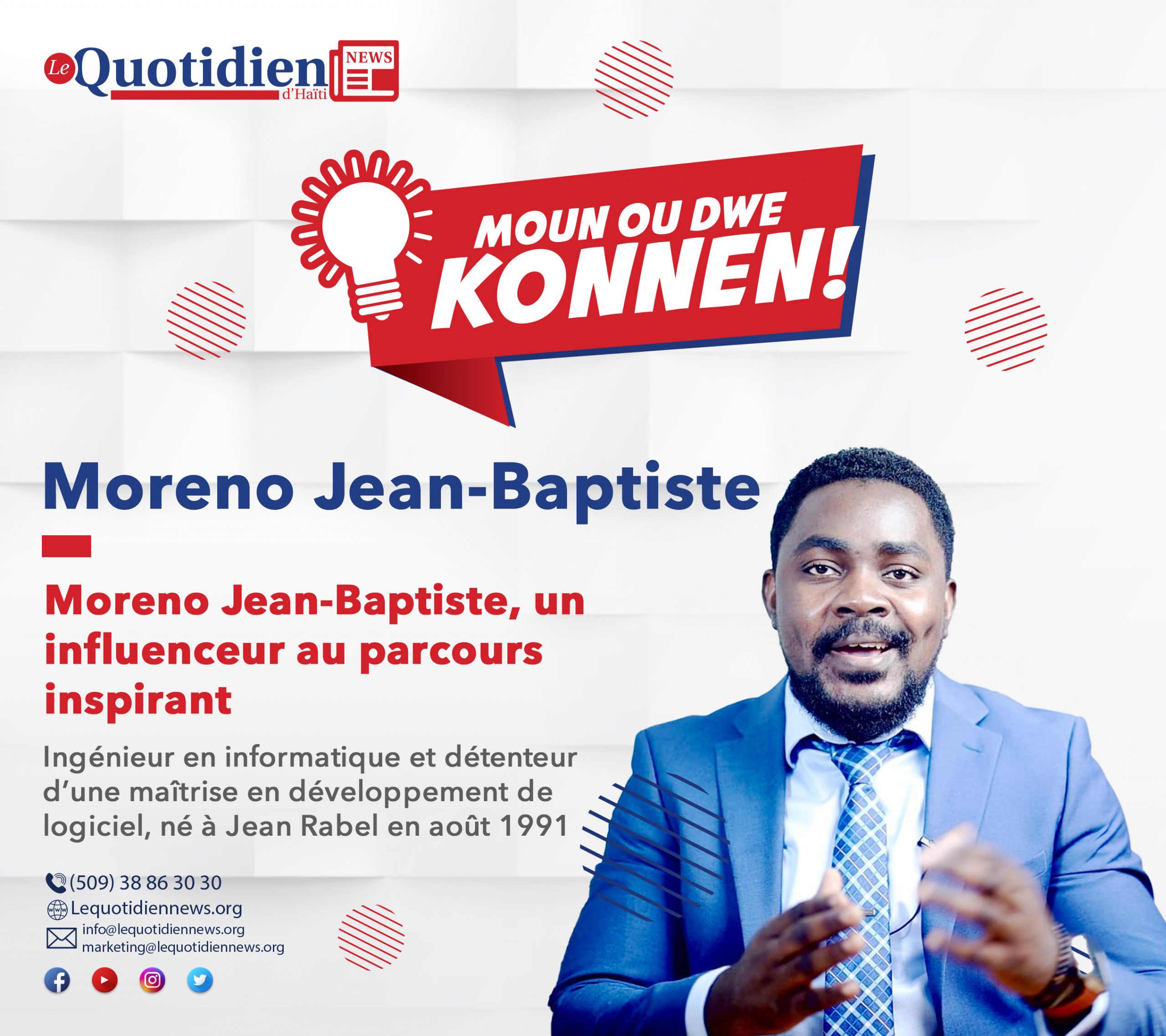 Moreno Jean-Baptiste, un influenceur au parcours inspirant – Le ...